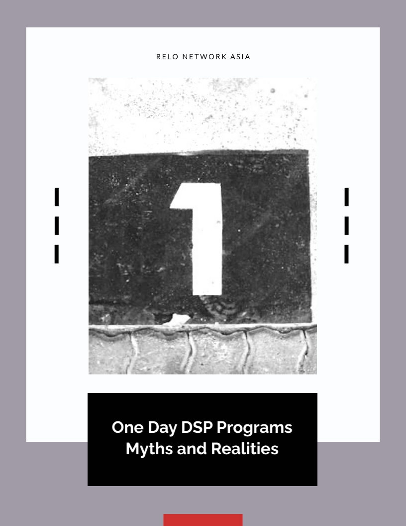 One Day DSP Programs | Myths and Realities - Relo Network Asia